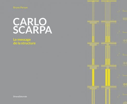 Carlo Scarpa Le message de la structure | Archi